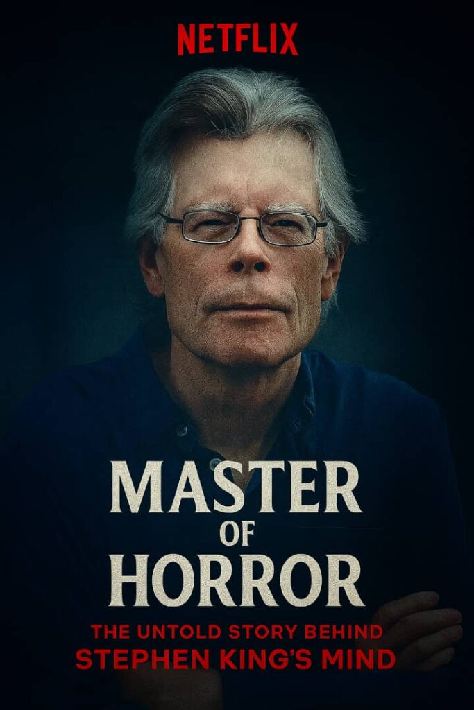 Netflix Announces “Master of Horror: The Untold Story Behind Stephen ...