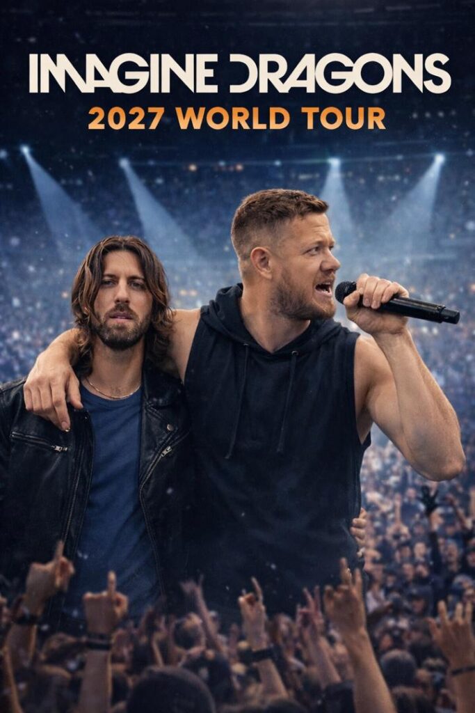 Thunder Across the Globe: Imagine Dragons Reveal 2027 World Tour ...